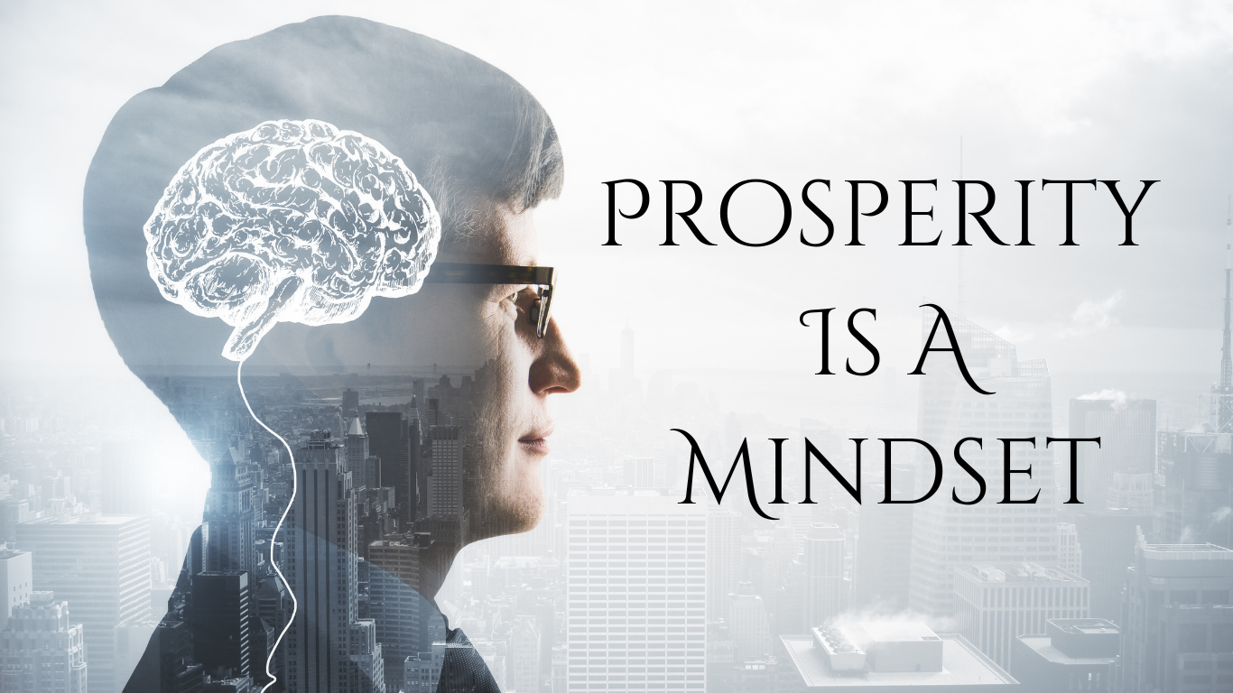 Prosperity Is A Mindset | Sanctioned Love